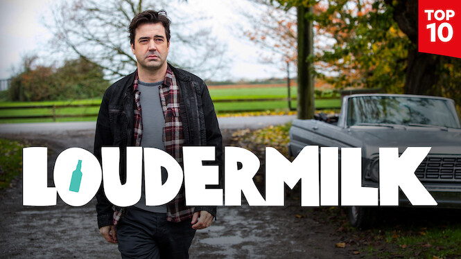 Loudermilk (2020) - Netflix | Flixable